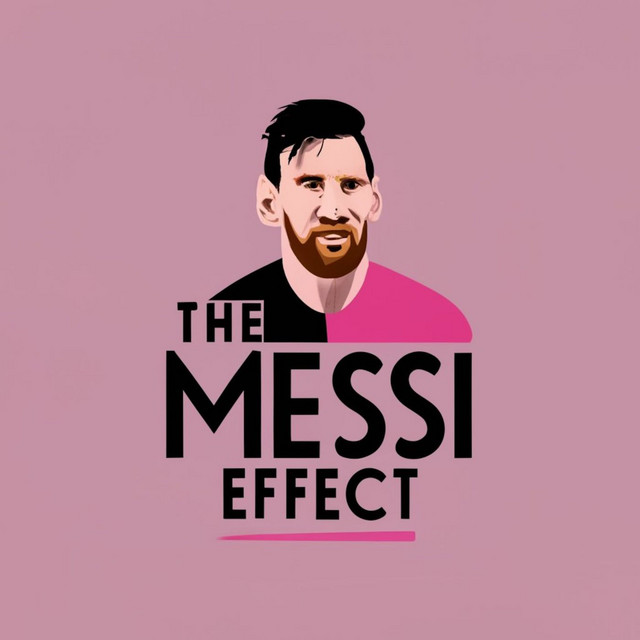 The Messi Effect | Podcast on Spotify