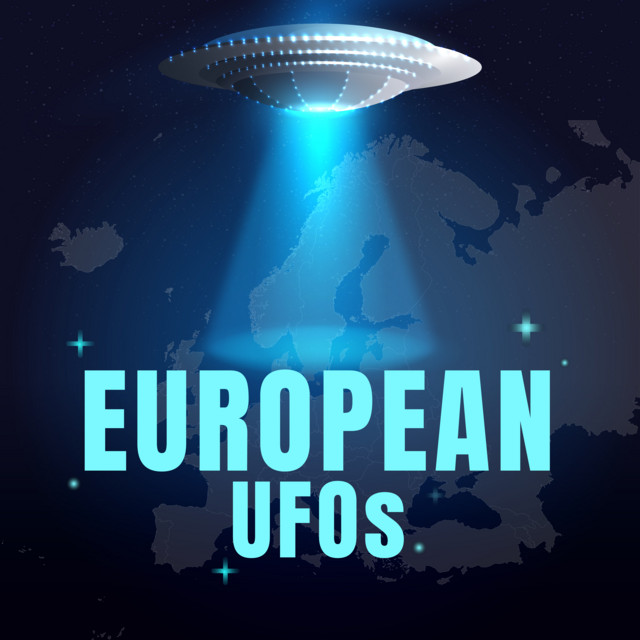 European UFOs | Podcast on Spotify