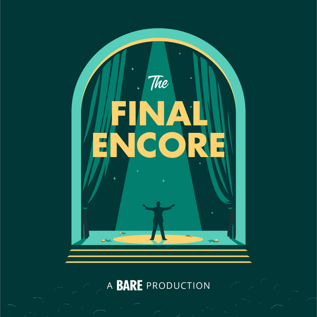 The Final Encore | Podcast on Spotify