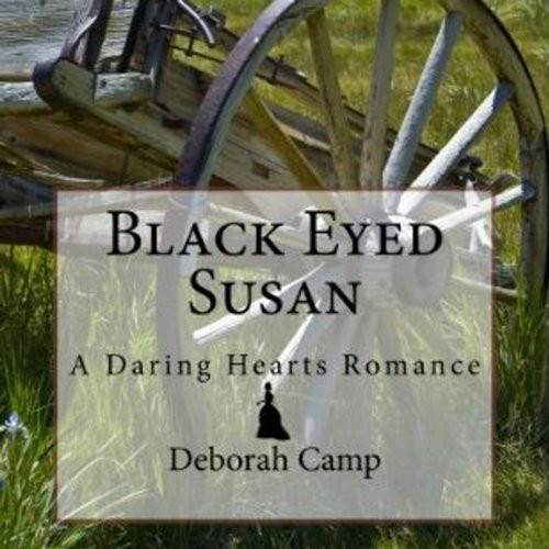 Black-Eyed Susan Audiobook by Deborah Camp - Listen to New Releases of ...
