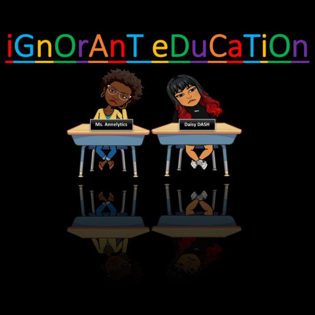 Ignorant Education | Podcast on Spotify