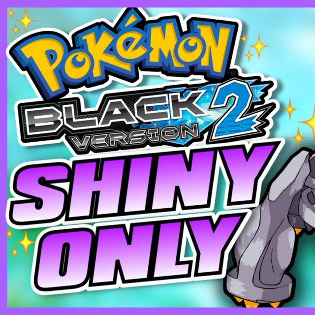 Pokemon Black 2 but I can Only use SHINIES - Quinn Rutledge Live ...
