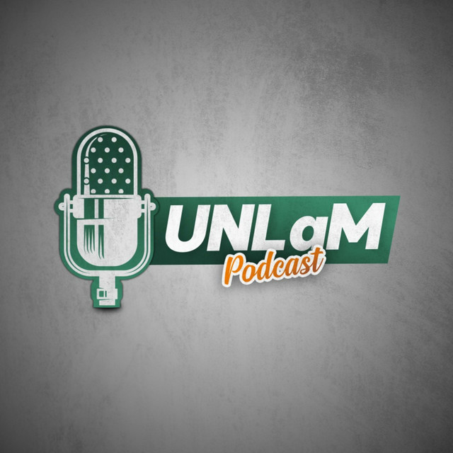 UNLaM Podcast | Podcast on Spotify
