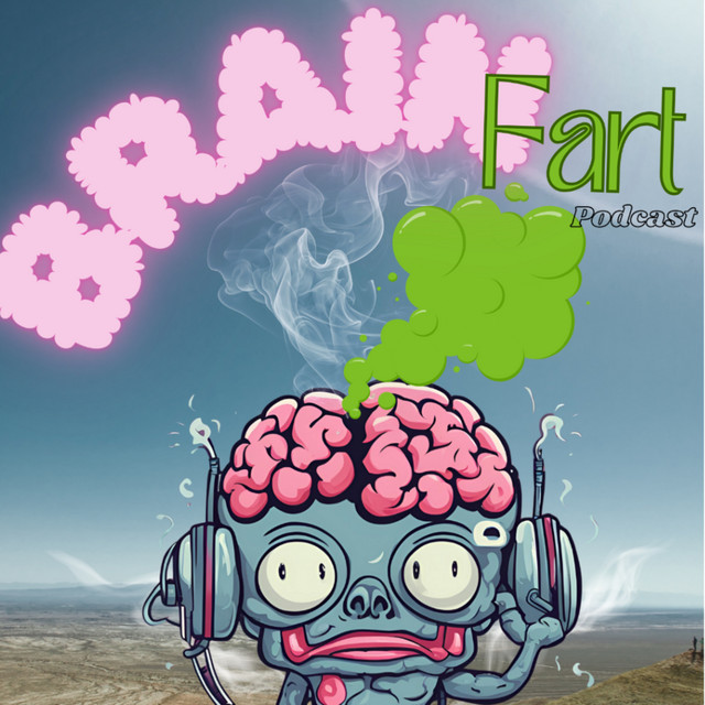 Brain Fart | Podcast on Spotify