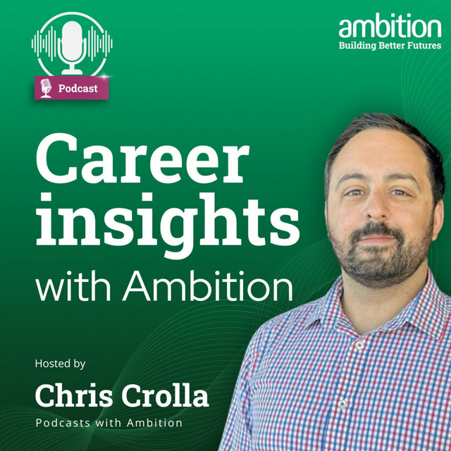 Career Insights with Ambition | Podcast on Spotify