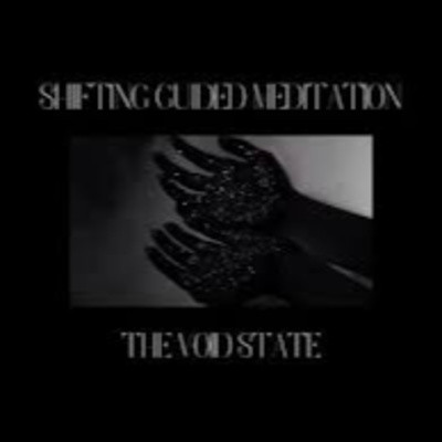 Reality shifting guided meditation | The void state | Long version with ...