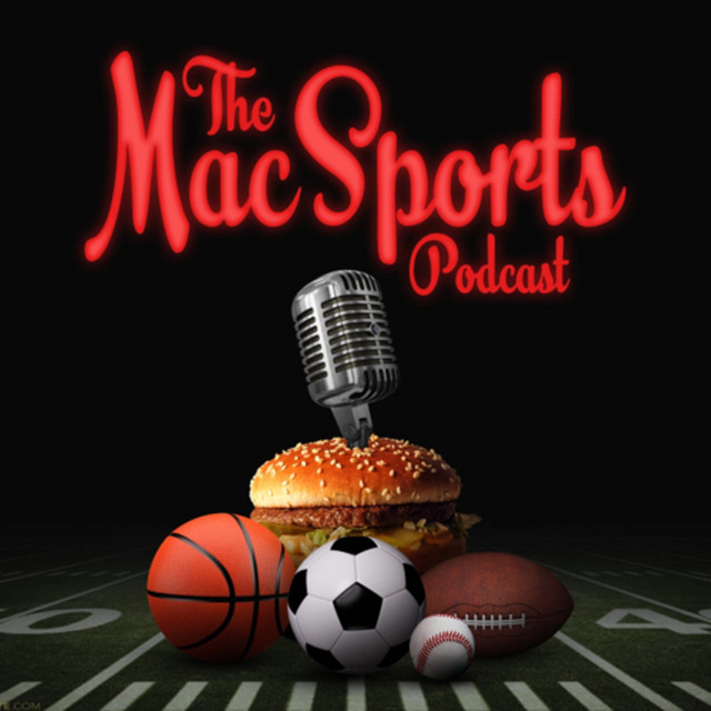 The Mac Sports Podcast | Podcast on Spotify
