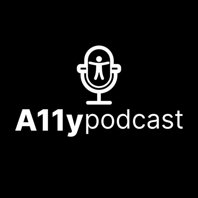 a11y podcast | Podcast on Spotify