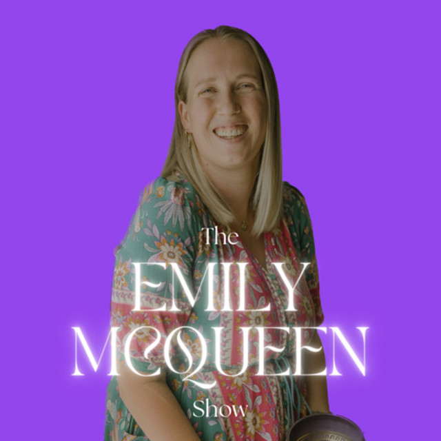 The Emily McQueen Show | Podcast on Spotify