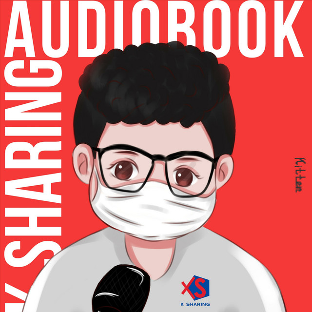 K Sharing Audiobook | Podcast on Spotify