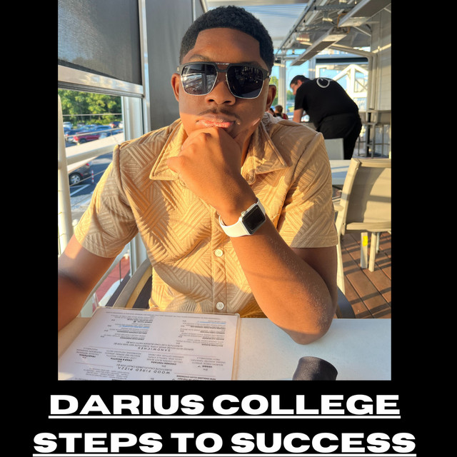 Darius College Steps to Success | Podcast on Spotify