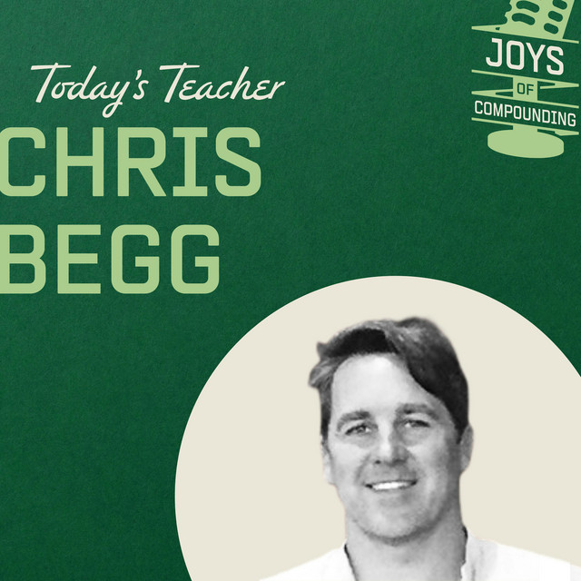 Back to School with Chris Begg! - [Joys of Compounding, EP.29] - Joys ...