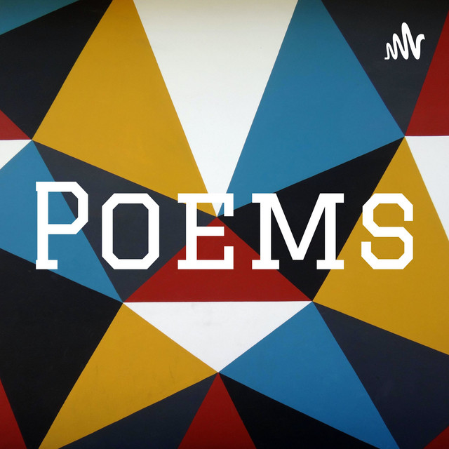 Poems | Podcast on Spotify