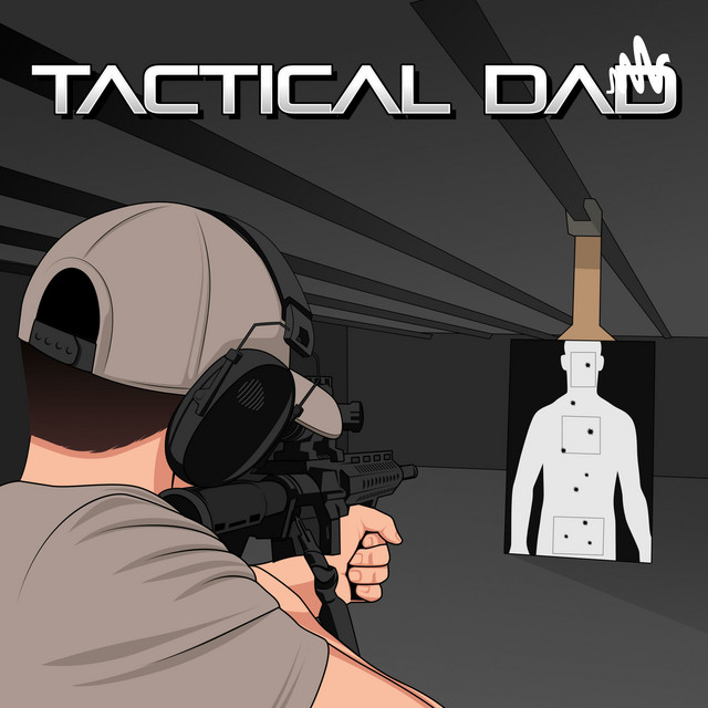 Tactical Dad | Podcast on Spotify