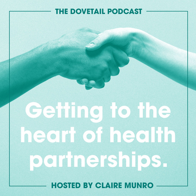 Getting to the Heart of Health Partnerships | Podcast on Spotify