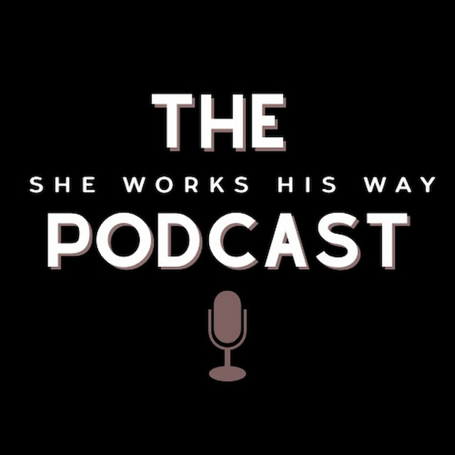 she works His way podcast | Podcast on Spotify