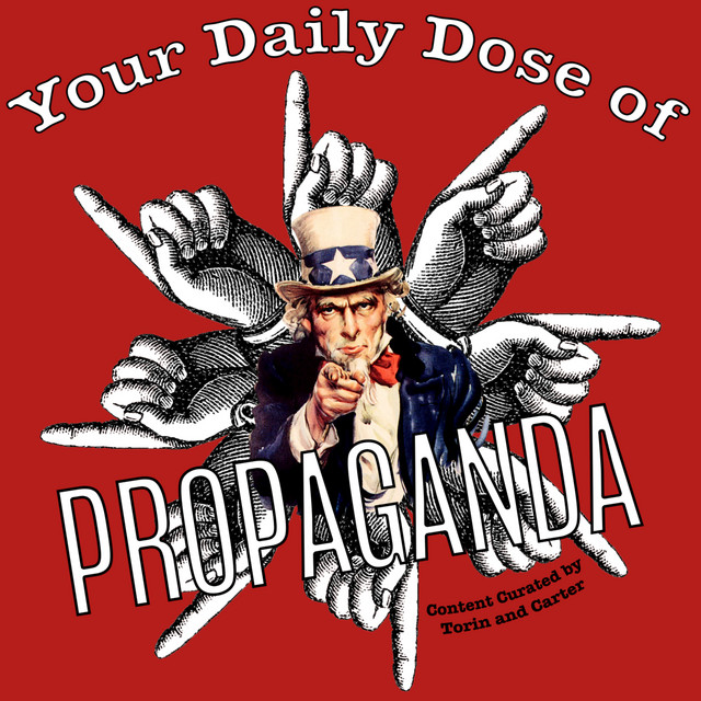 Your Daily Dose of Propaganda | Podcast on Spotify