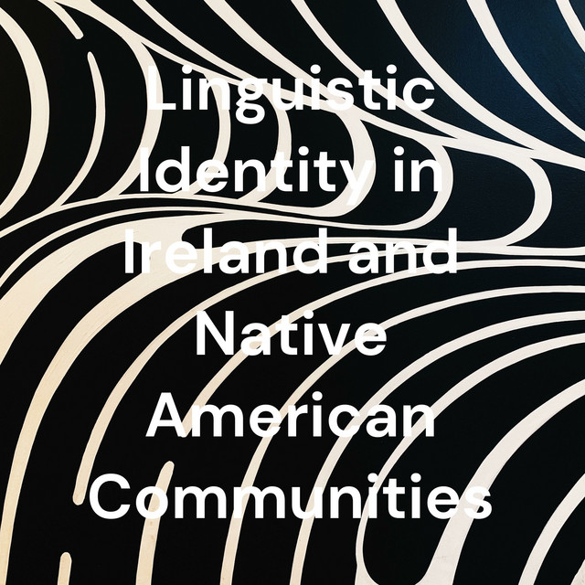 Linguistic Identity in Ireland and Native American Communities ...