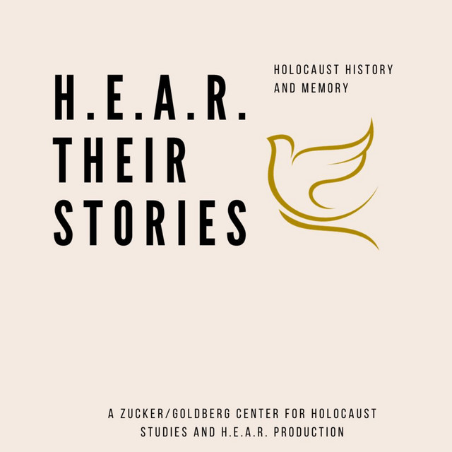 H.E.A.R. Their Stories: Holocaust History and Memory | Podcast on Spotify