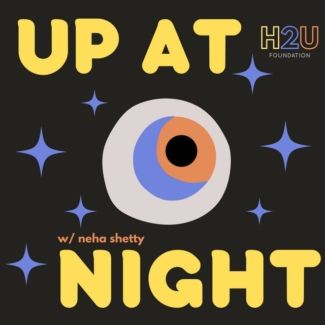 up at night | Podcast on Spotify
