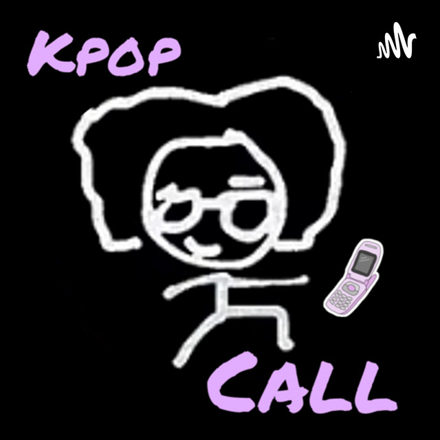 Kpop Call | Podcast on Spotify