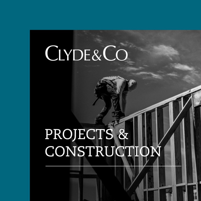 Clyde & Co | Projects & Construction | Podcast on Spotify