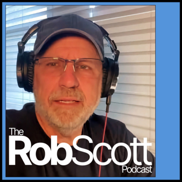 The Rob Scott Podcast | Podcast on Spotify
