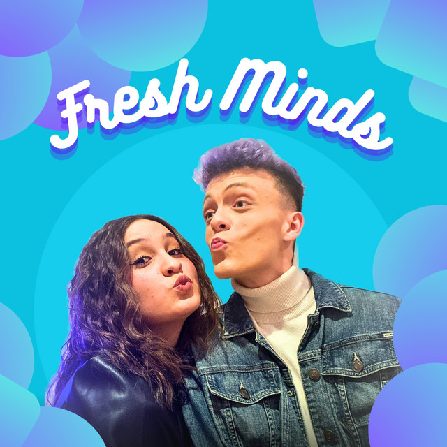 Fresh Minds | Podcast on Spotify