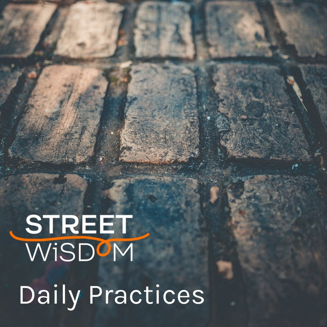 Street Wisdom | Start Here - Street Wisdom | Podcast on Spotify