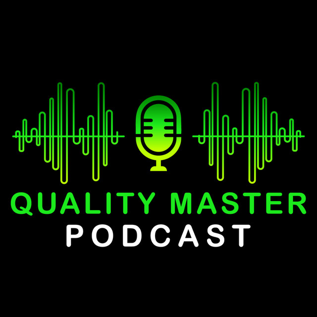 Quality Master Podcast | Podcast on Spotify