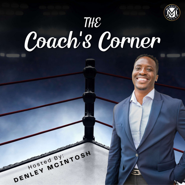 The Coach's Corner | Podcast on Spotify