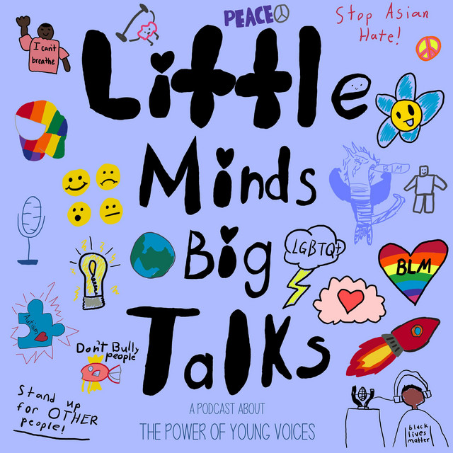 Little Minds Big Talks | Podcast on Spotify