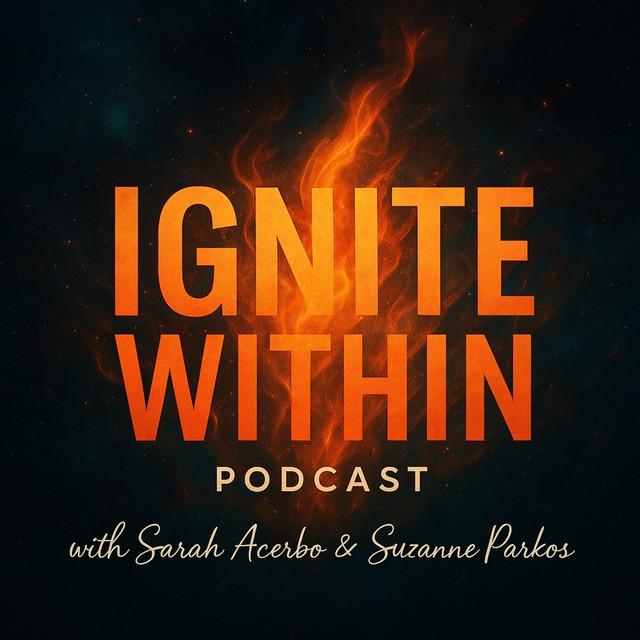 Ignite Within Podcast | Podcast on Spotify
