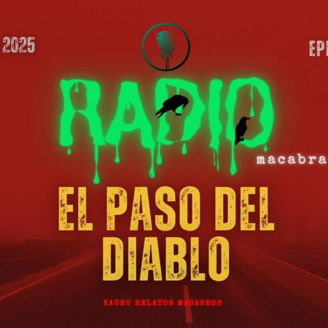 El Paso Del Diablo (Radio Macabra) - Relatos De Horror (Historias De ...