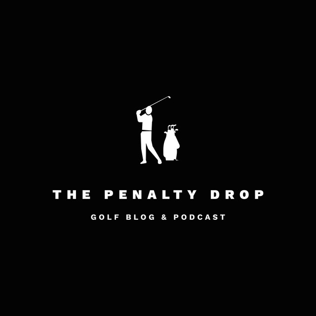 The Penalty Drop Golf Blog & Podcast | Podcast on Spotify