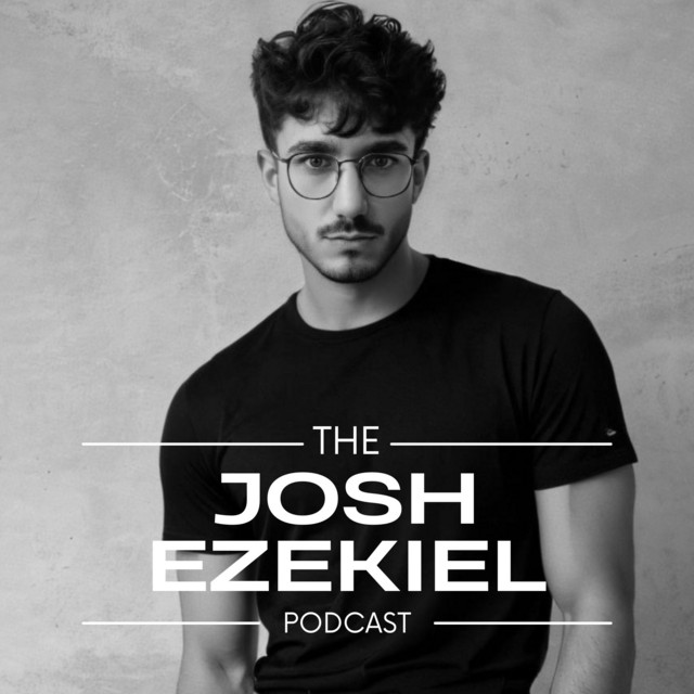 The Josh Ezekiel Podcast | Podcast on Spotify