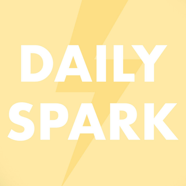 Daily Spark | Podcast on Spotify