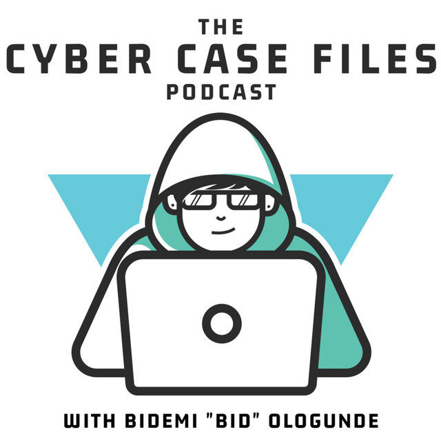 The Cyber Case Files Podcast with Bidemi Ologunde | Podcast on Spotify