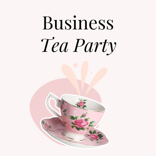 Business Tea Party | Podcast on Spotify