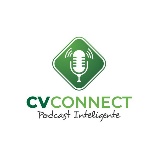 CV Connect Podcast Inteligente | Podcast on Spotify