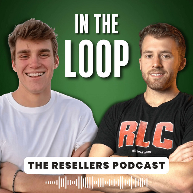 In The Loop: A Resellers Podcast | Podcast on Spotify