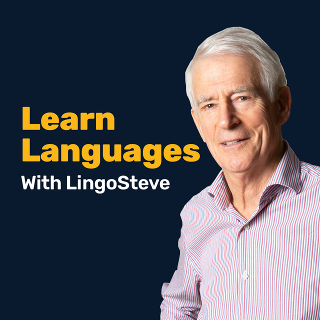 Learn Languages with Steve Kaufmann | Podcast on Spotify