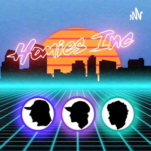 Homies Inc. | Podcast on Spotify