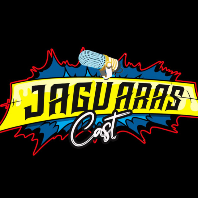 Jaguaras Cast #74 - Jaguaras Cast | Podcast on Spotify