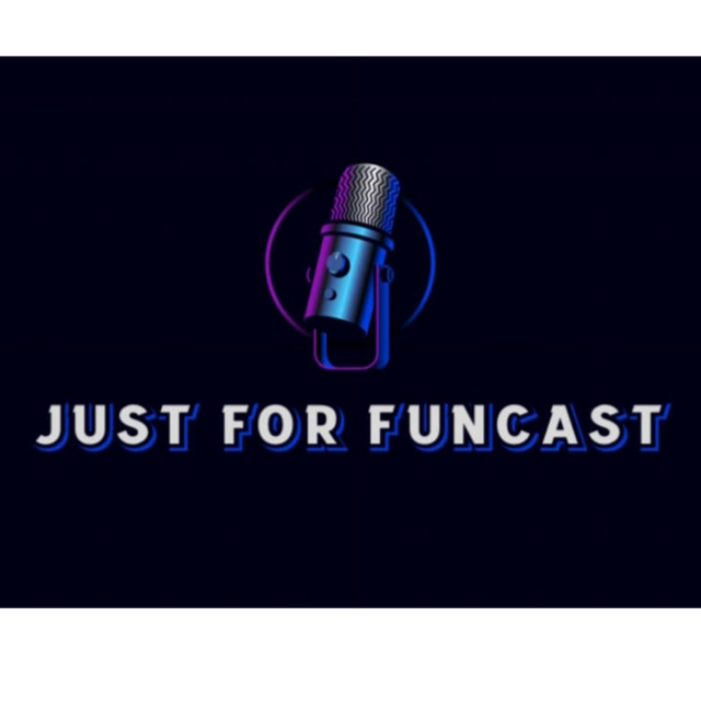 Just For Funcast | Podcast on Spotify