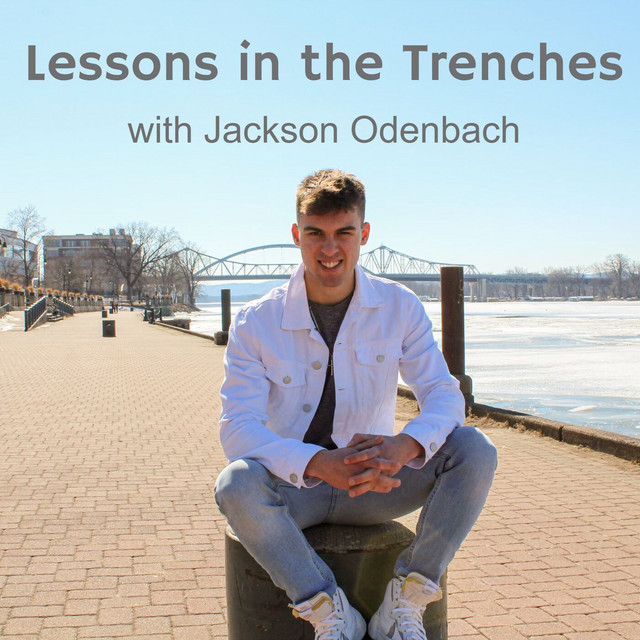 Lessons in the Trenches | Podcast on Spotify