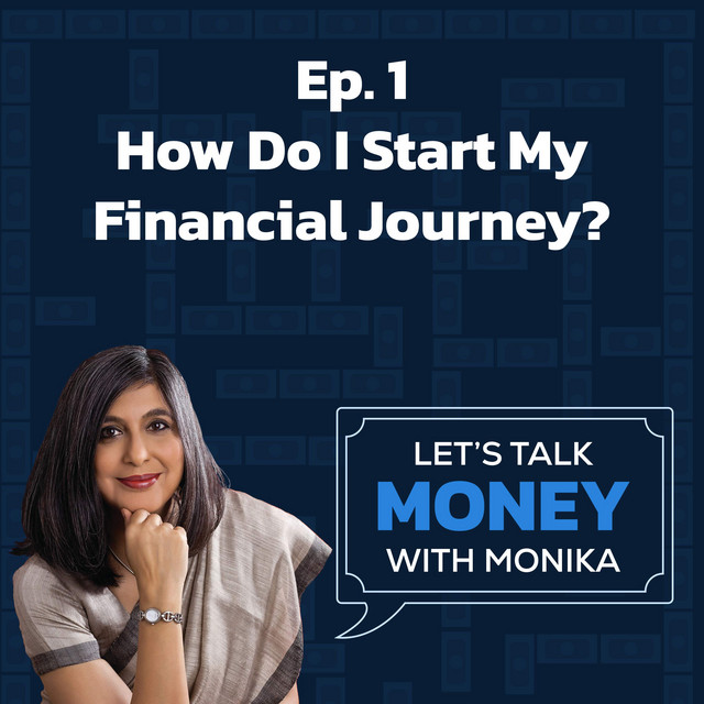 How Do I Start My Financial Journey? - Let's Talk Money with Monika ...