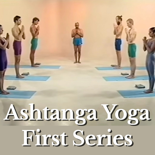 Pattabhi Jois Ashtanga Yoga Primary Series - Adarsh Yoga | Podcast on ...