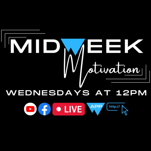 Midweek Motivation | Podcast on Spotify
