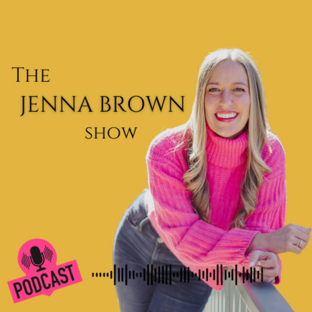 The Jenna Brown Show | Podcast on Spotify